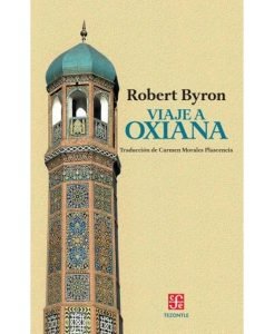 Viaje a Oxiana - FCE Colombia